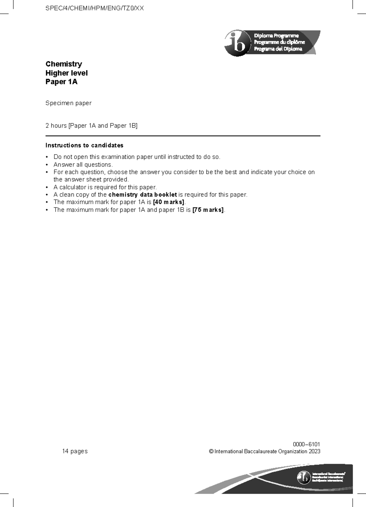 1A HL - Chemistry Specimen Paper 1A Exam Instructions - Studocu