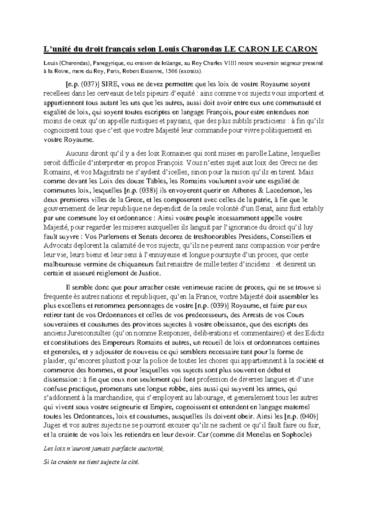 L’unité du droit français selon Louis Charondas LE CARON - L’unité du ...
