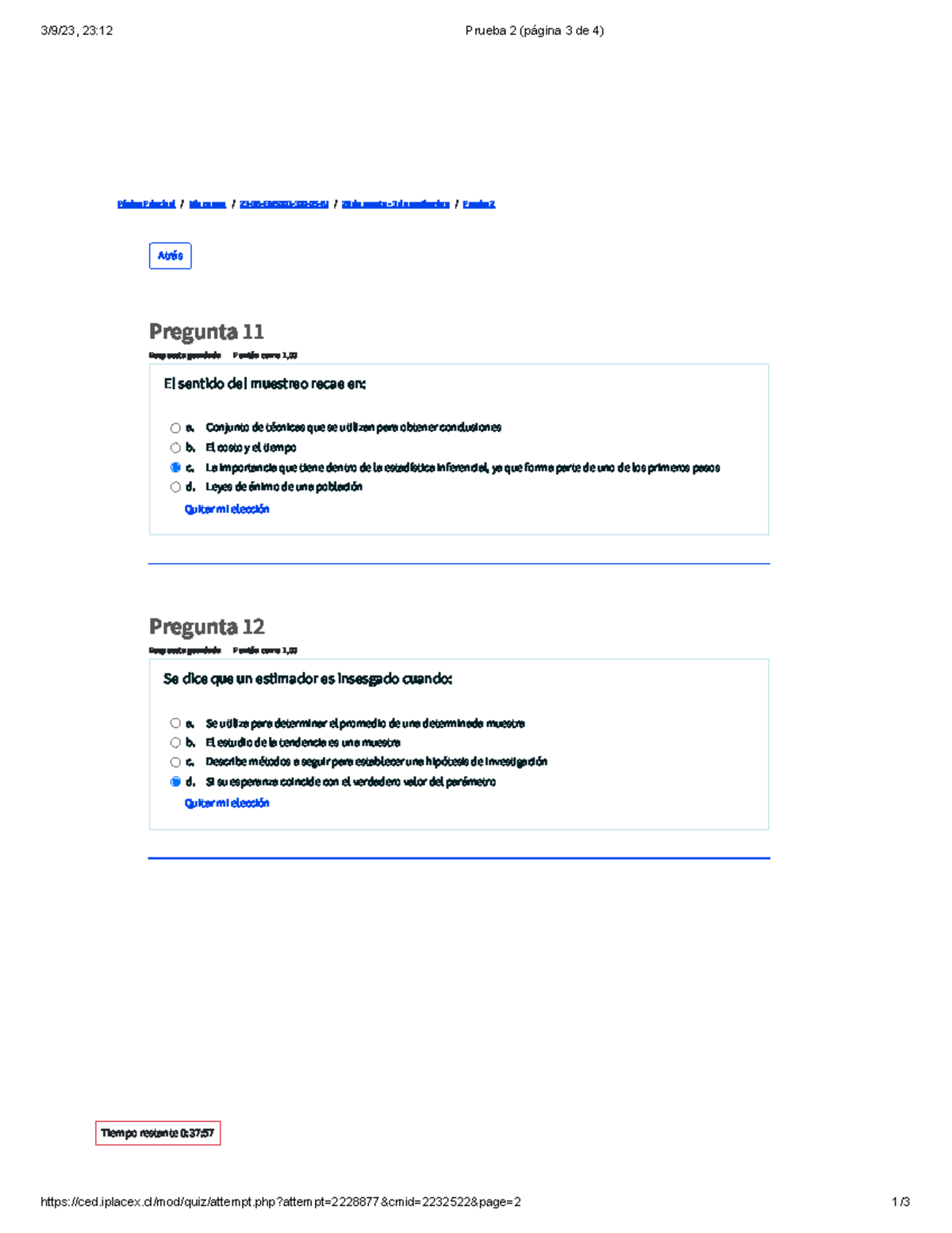 Prueba 2 estadistica inf3 - 3/9/23, 23:12 Prueba 2 (página 3 de 4) - Studocu