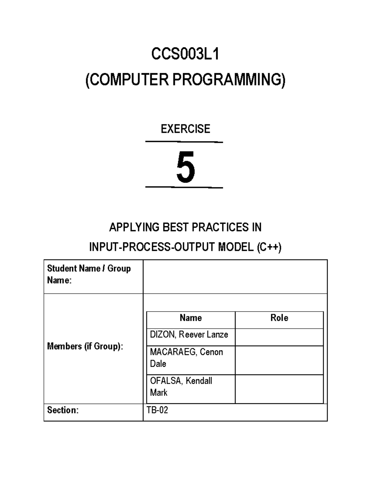CCS003L - Technical Assessment 5: Best Practices in Input-Process-Output Model (C++) - Studocu