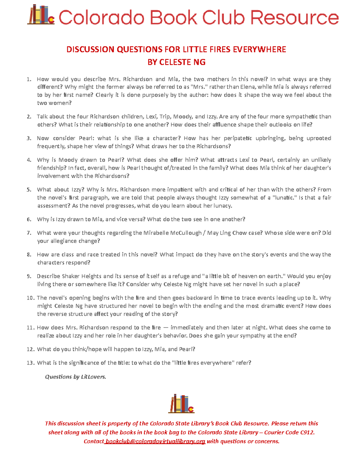 LIT 201 Discussion Questions for Little Fires Everywhere - Studocu