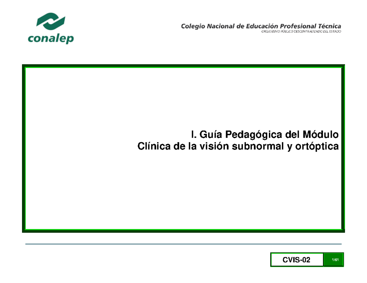 Guía Pedagógica del Módulo: Clínica de Visión Subnormal y Ortóptica ...