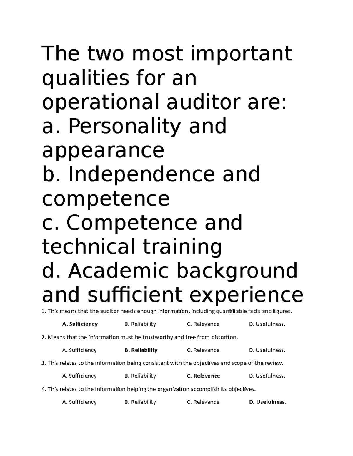 Operations Auditing Quiz - The two most important qualities for an operational auditor are: a ...