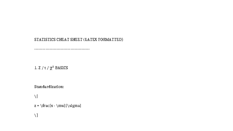 Statistics Cheat Sheet La Te X - STATISTICS CHEAT SHEET (LATEX FORMATTED) - Z / t / χ² BASICS ...