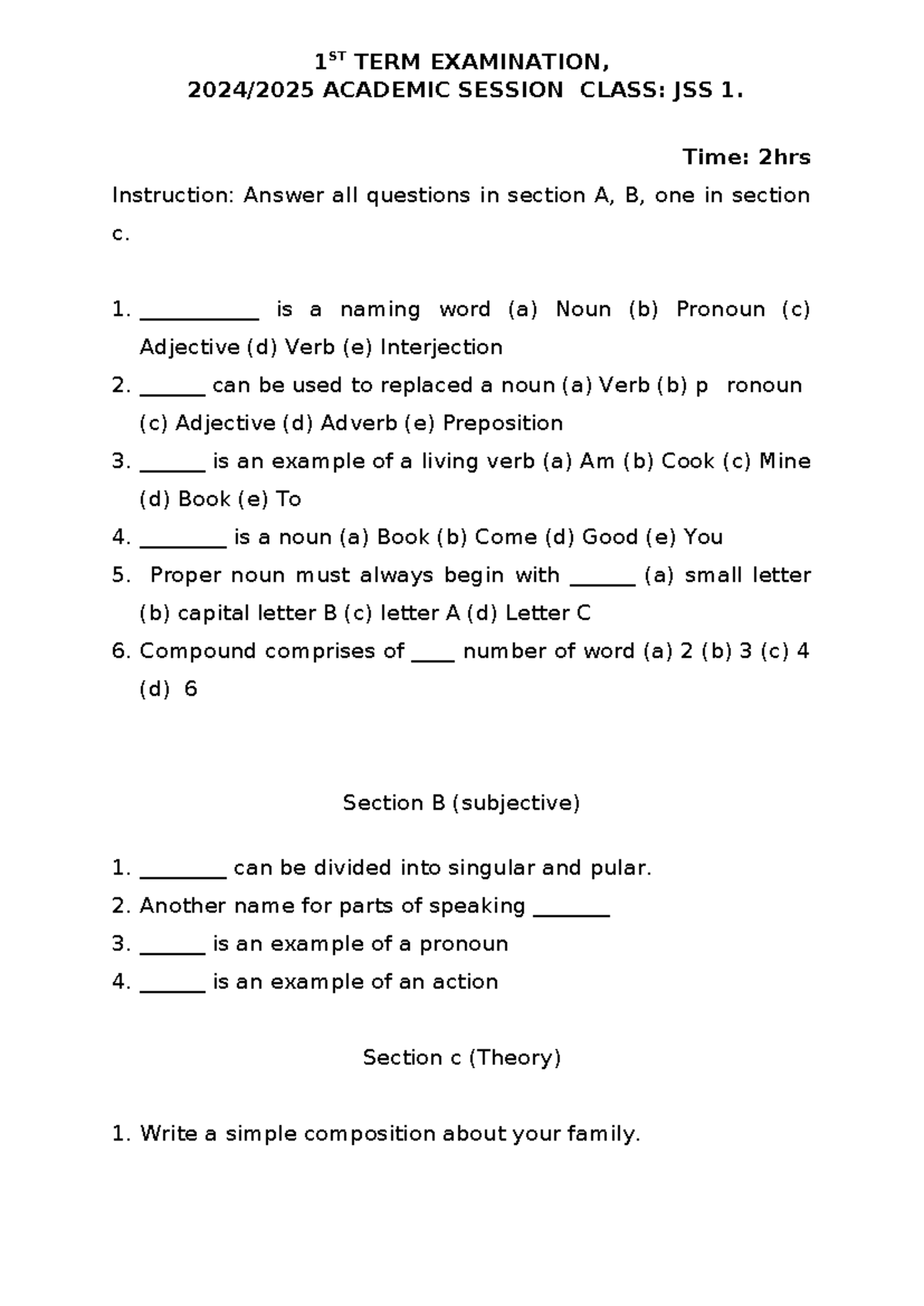 1ST TERM Examination - DFKJAHAFJSAD - 1 ST TERM EXAMINATION, 2024/2025 ...