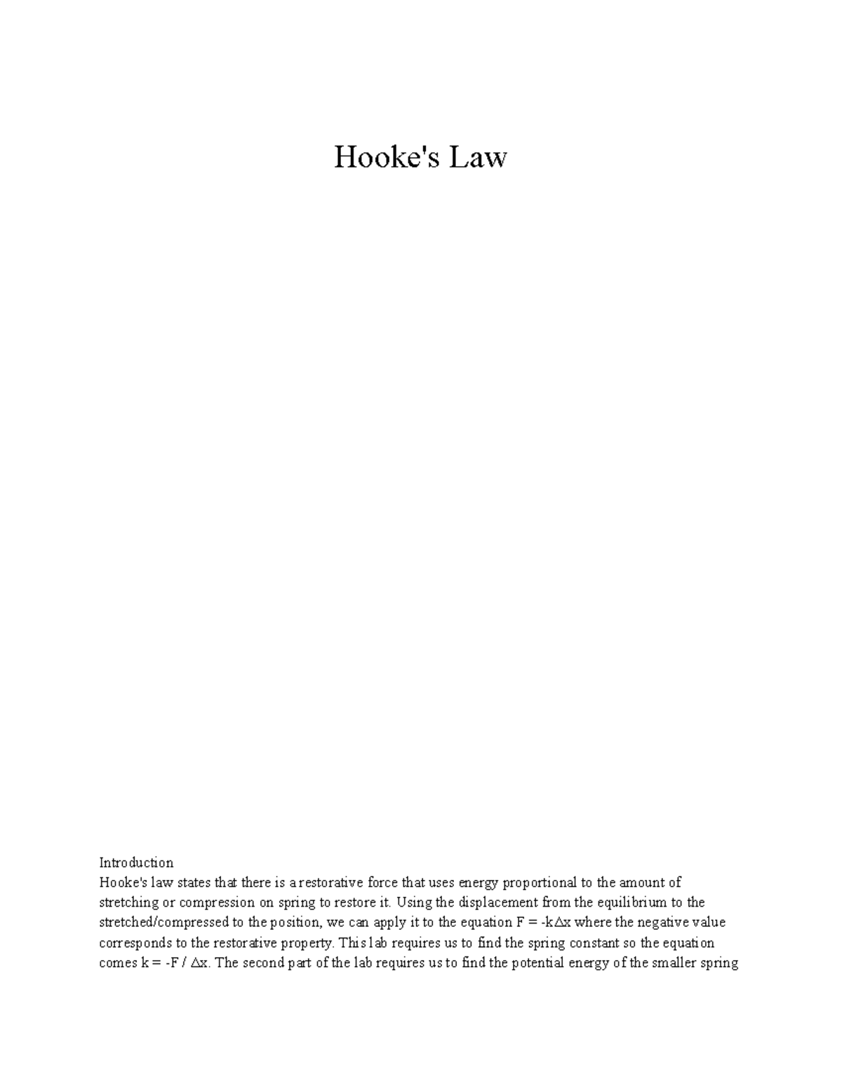 PHY 133 LAB 5 Hookes Law - Hooke's Law Introduction Hooke's law states ...