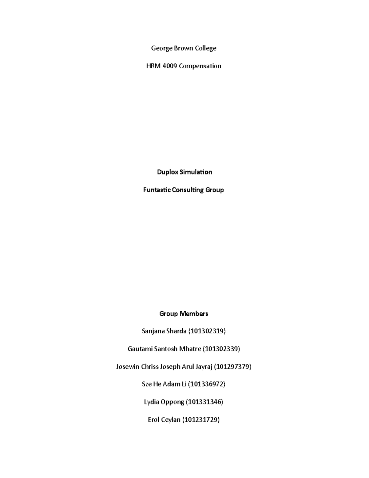 Duplox Section A - George Brown College HRM 4009 Compensation Duplox ...