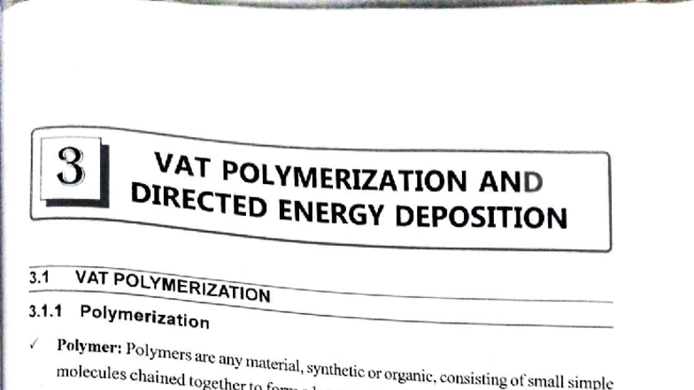 AM unit 2 - Thanks - 3 VAT POLYMERIZATION AND DIRECTED ENERGY ...