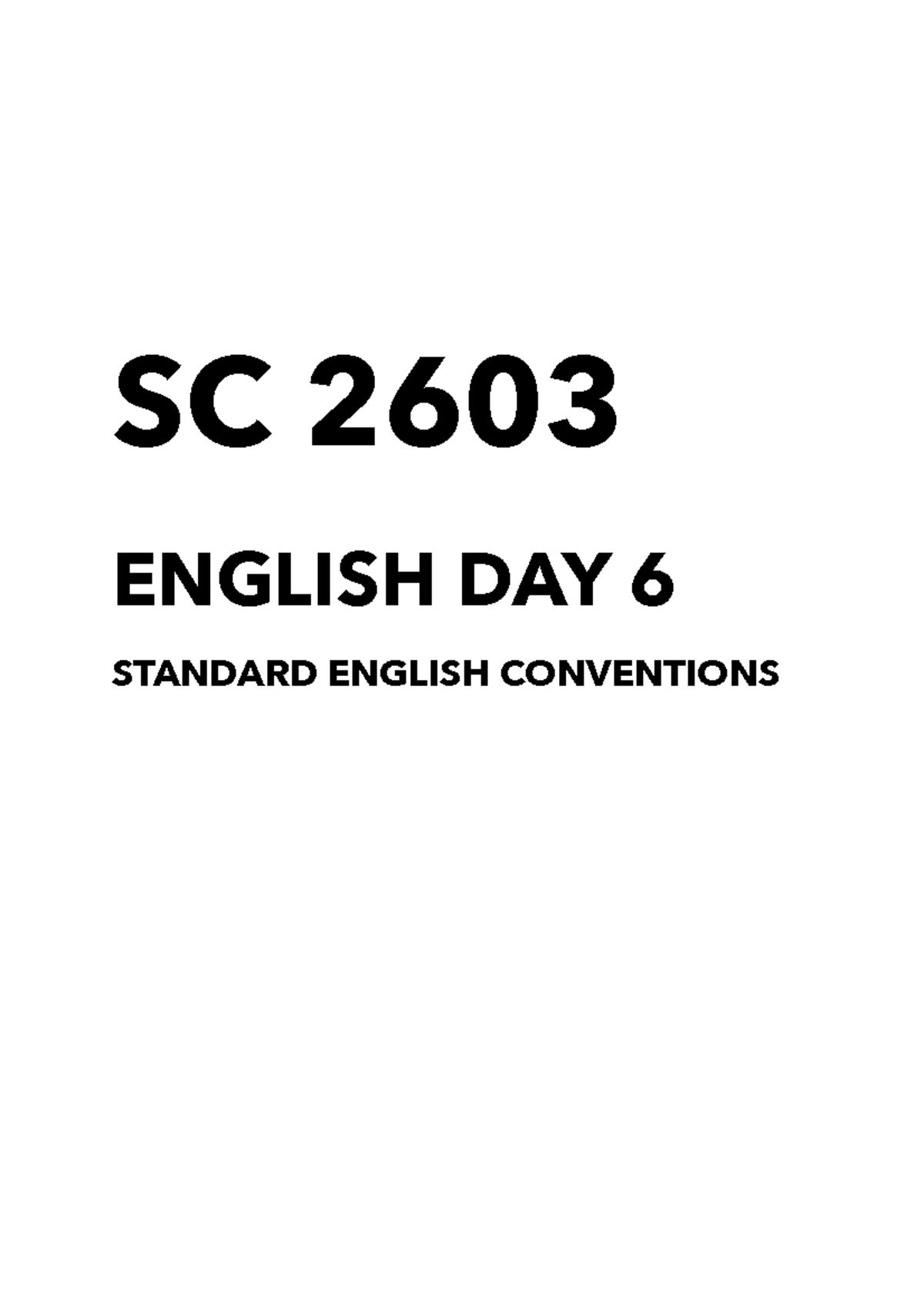 [SC 2603] English Day 6: Standard English Conventions Practice - Studocu