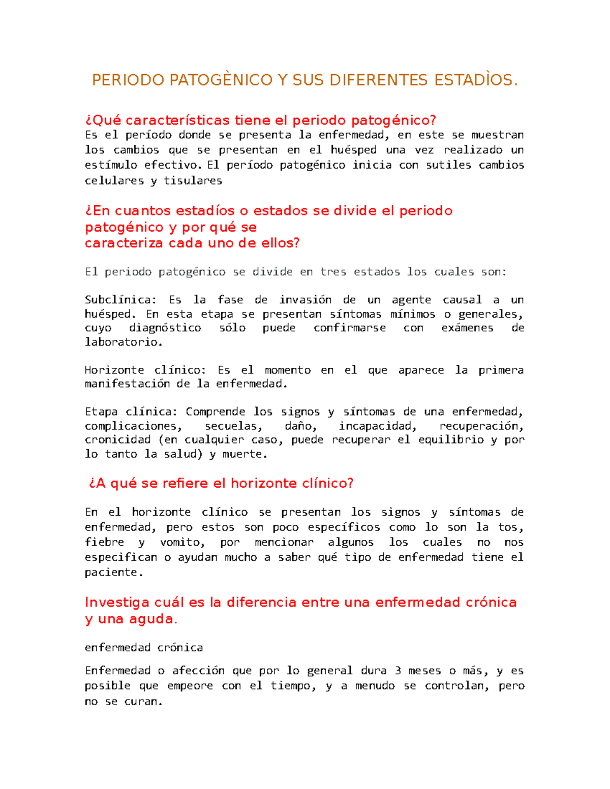 Estudio sobre el Periodo Patogénico y sus Estadios en Enfermedades ...