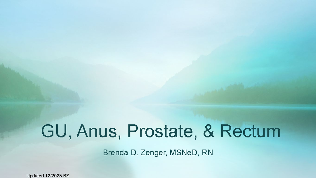 GU, Anus, Prostate & Rectum Assessment - Lab 5 Notes - Studocu