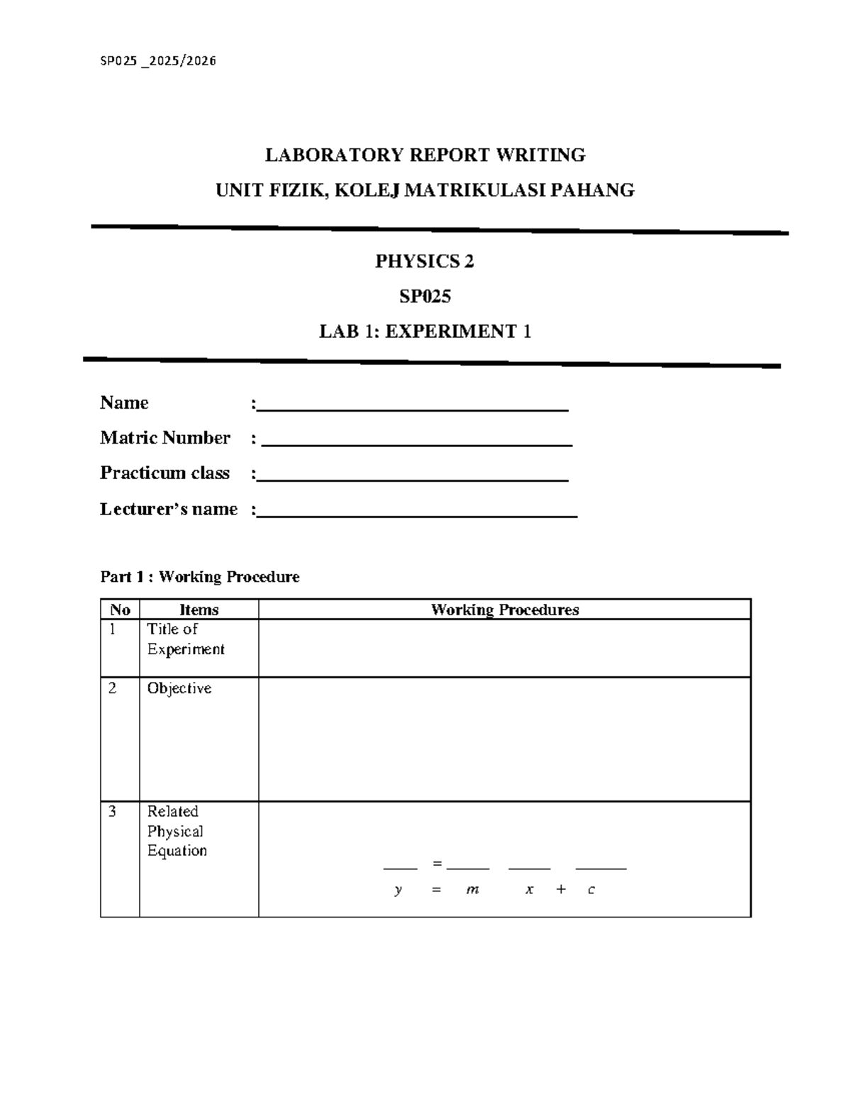 SP025 Laboratory Report Writing: Experiment 1 Overview - Studocu