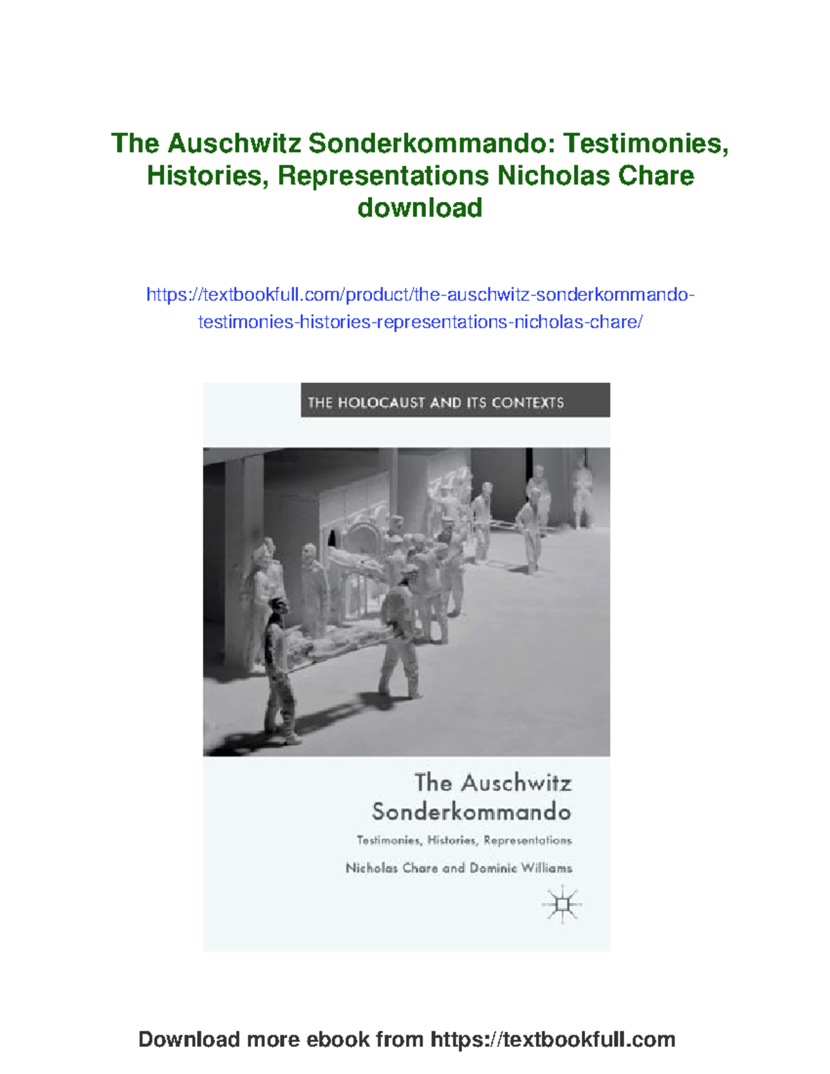 Auschwitz Sonderkommando: Testimonies & Histories by Nicholas Chare ...