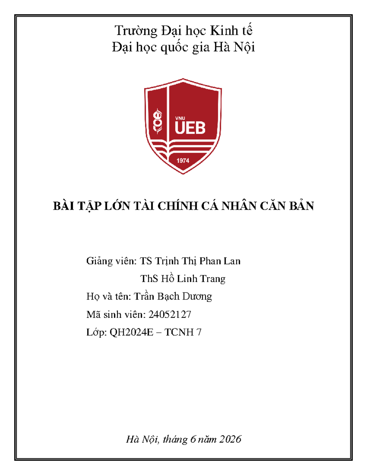BÀI TẬP LỚN TÀI CHÍNH CÁ NHÂN CĂN BẢN - QH2024E TCNH - Studocu