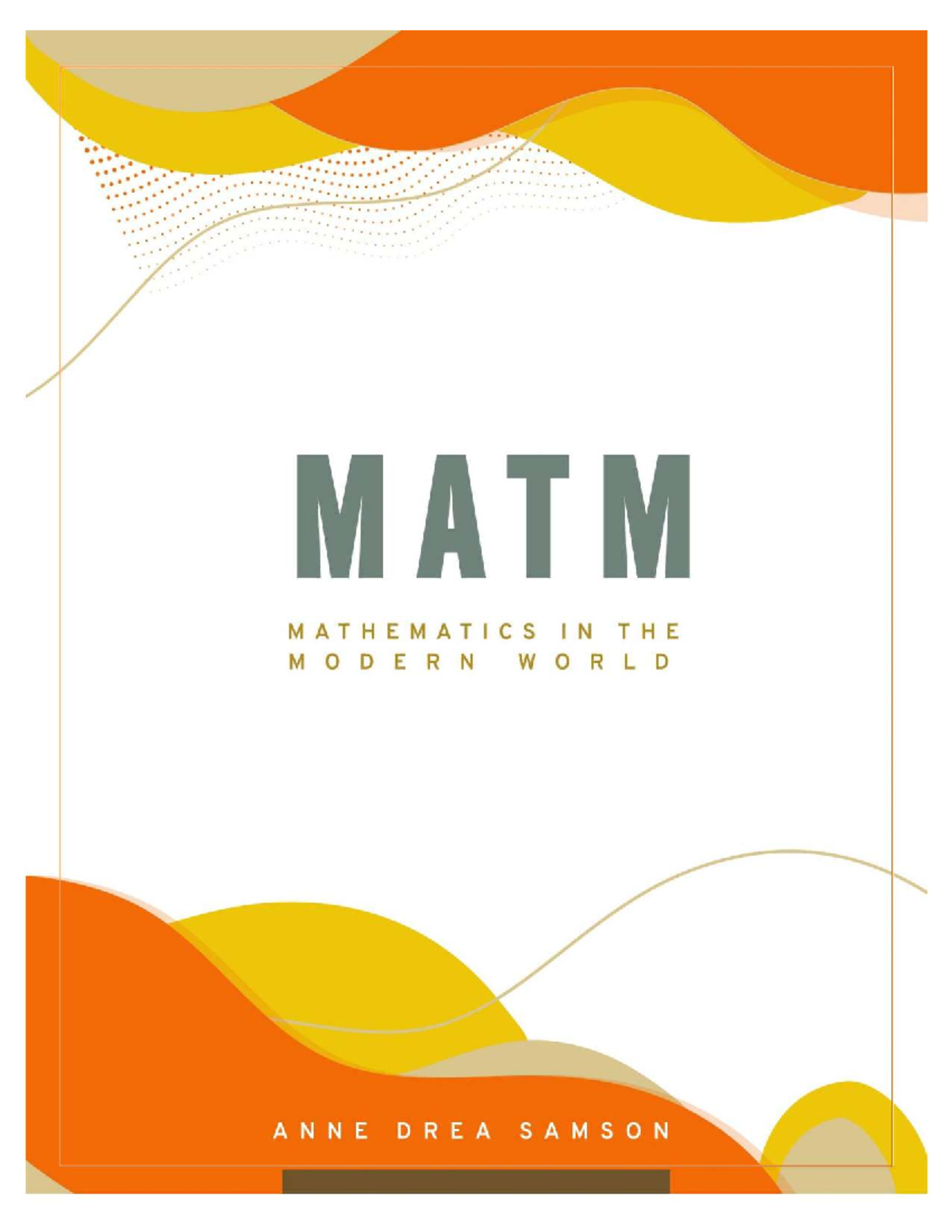 MATM MATH IN THE MODERN WORLD: CHAPTER 1 - NATURE OF MATH - Studocu