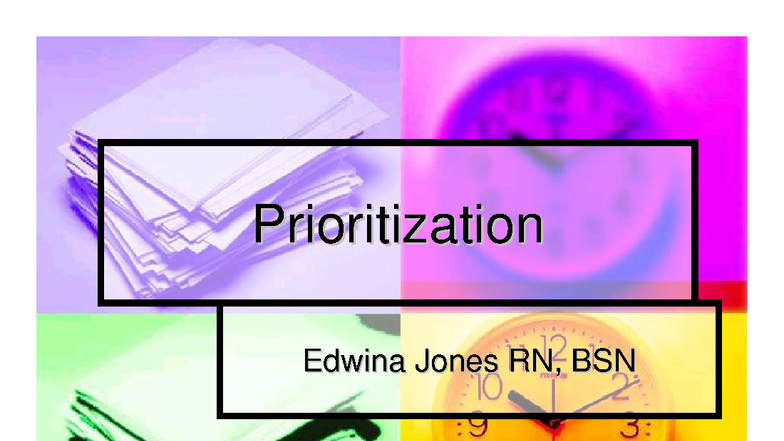 Strategies for Effective Patient Prioritization in Nursing (RN) - Studocu