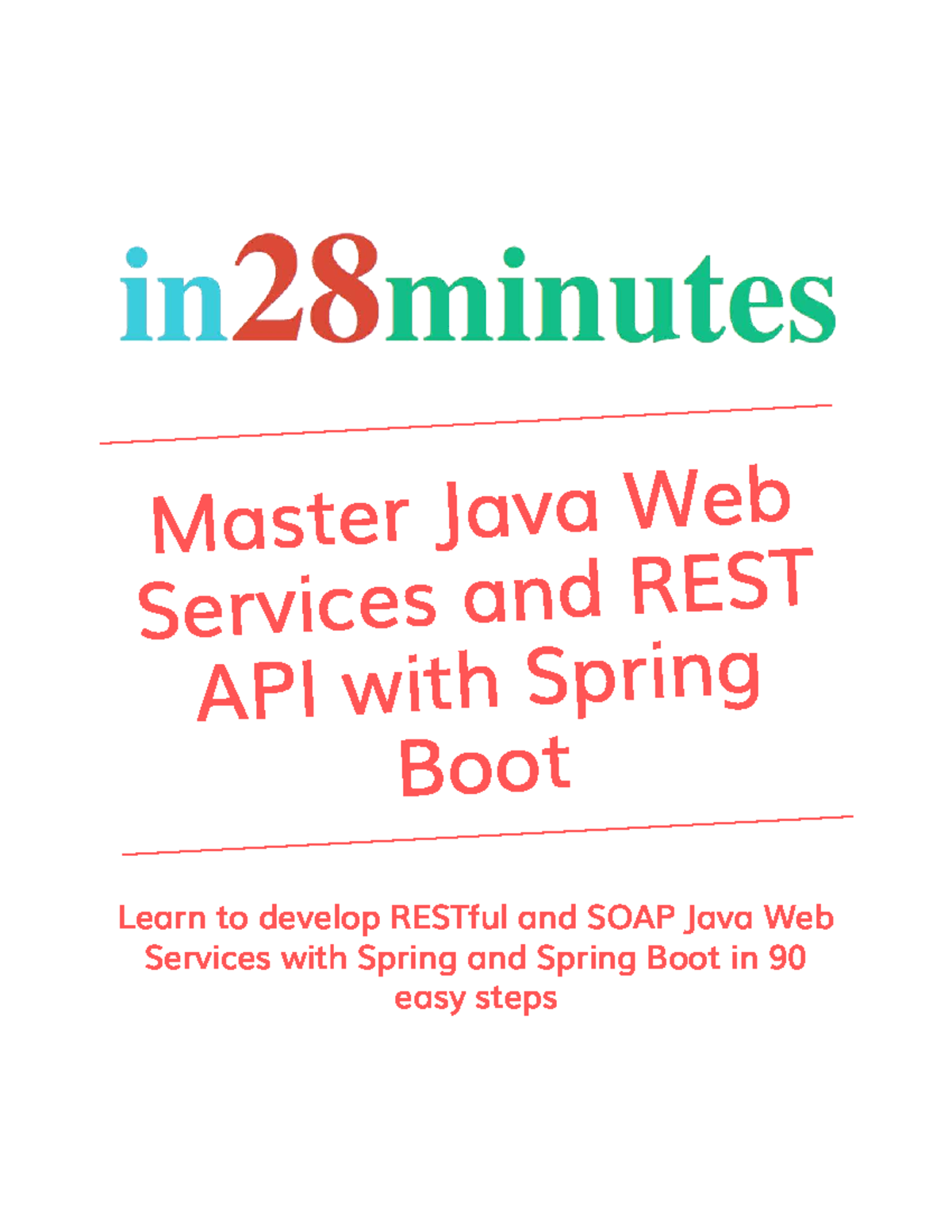 Java Web Services with Spring & Spring Boot: A Comprehensive Guide ...