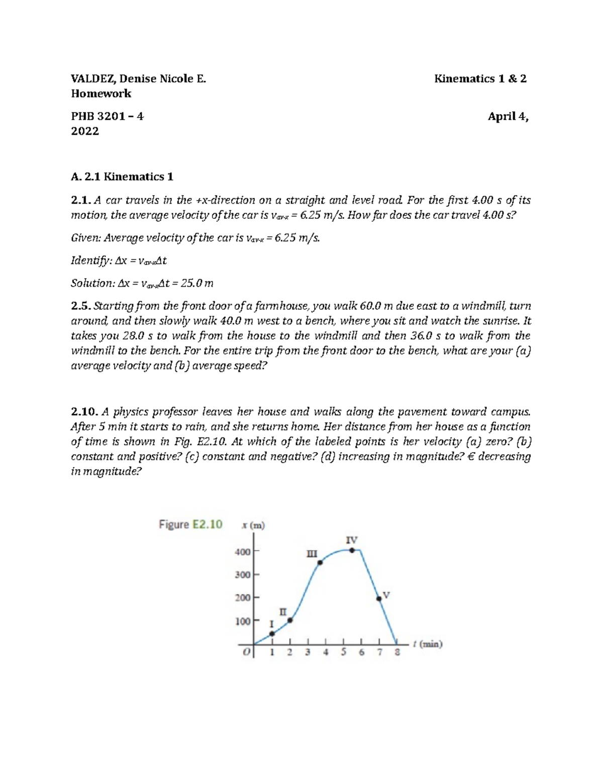 Kinematics 1 & 2 Homework - PHB 3201 by Denise Valdez - Studocu