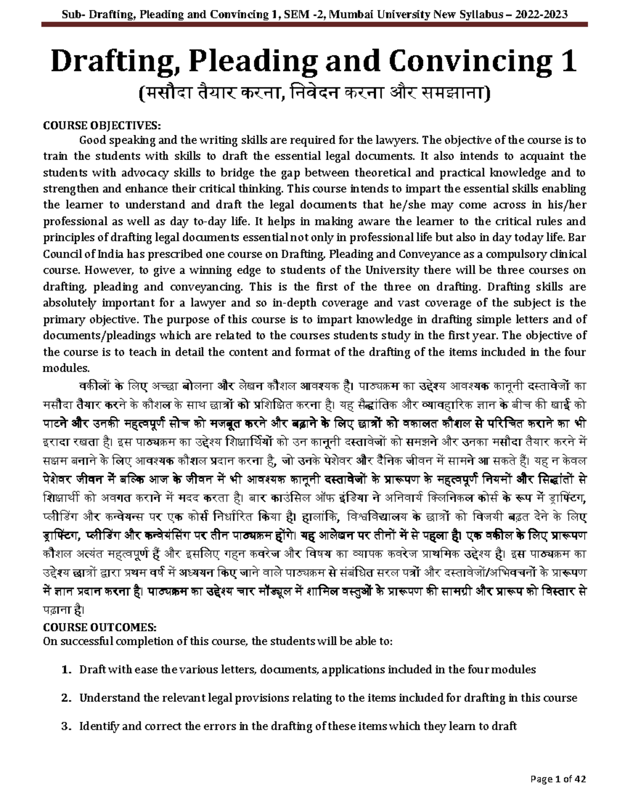 Drafting, Pleading and Convincing - The objective of the course is to ...