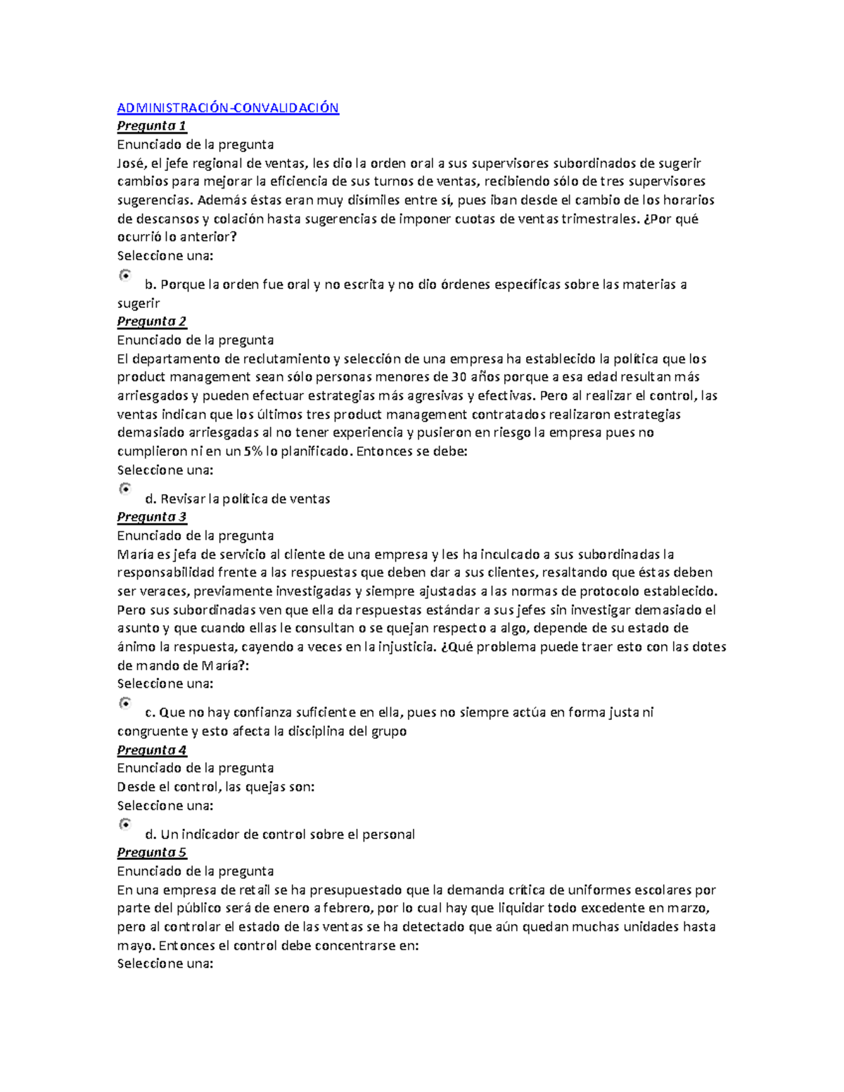 Administración - Respuestas de la Prueba de Convalidación - Studocu