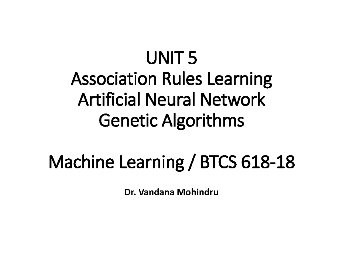 BTCS 618 - 18: Unit 5 - Machine Learning Techniques and Algorithms ...