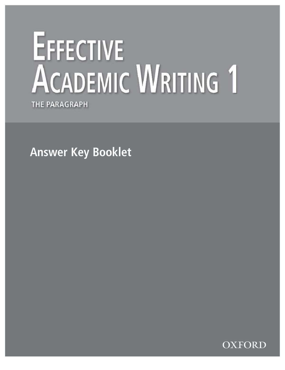 Effective Academic Writing 1 Answer Key - Units 1-6 Breakdown - Studocu