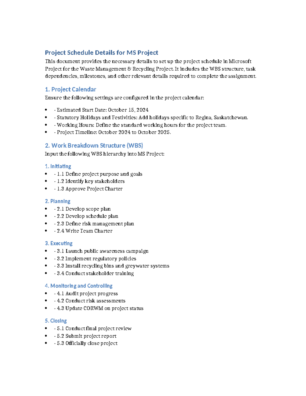 Project Schedule Details - It includes the WBS structure, task ...