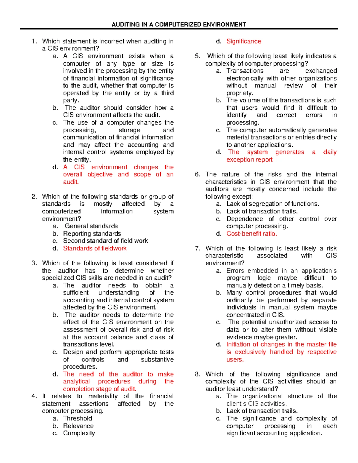 Module 1 - Quiz 2-Auditing and Assurance Principles-CIS environment - MULTIPLE CHOICE The ...
