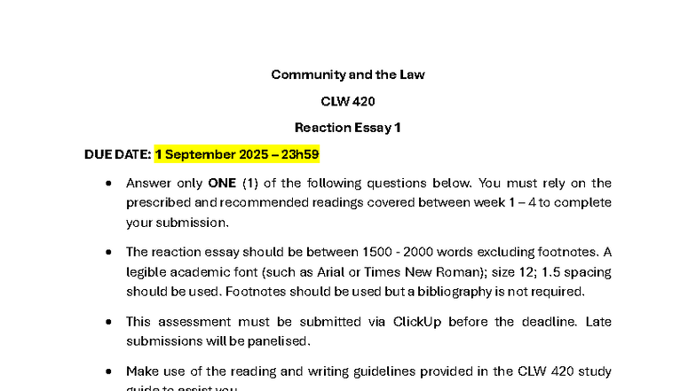 CLW 420 Community and the Law Reaction Essay 1 Guidelines - Studocu