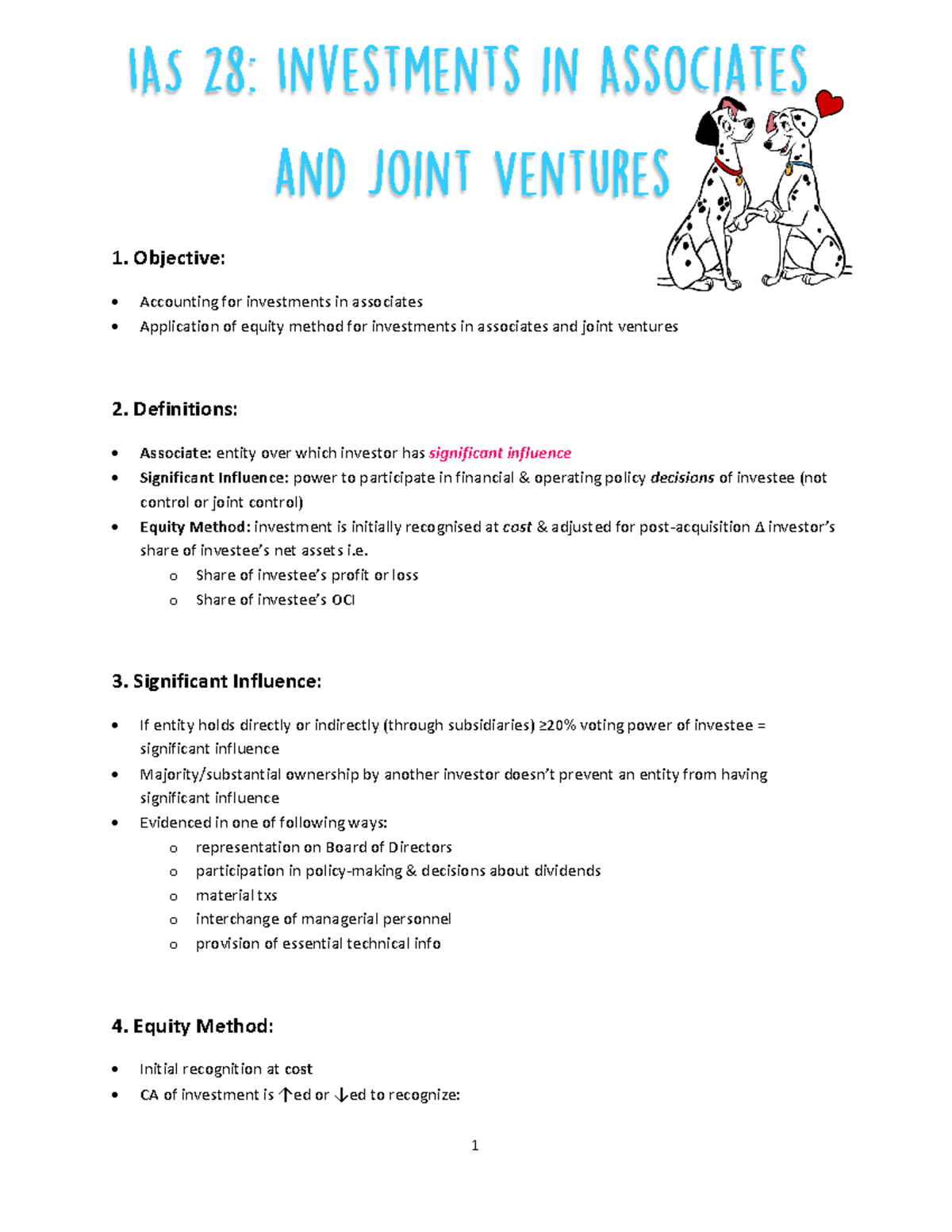 IAS 28 Notes - 1. Objective: Accounting for investments in associates ...