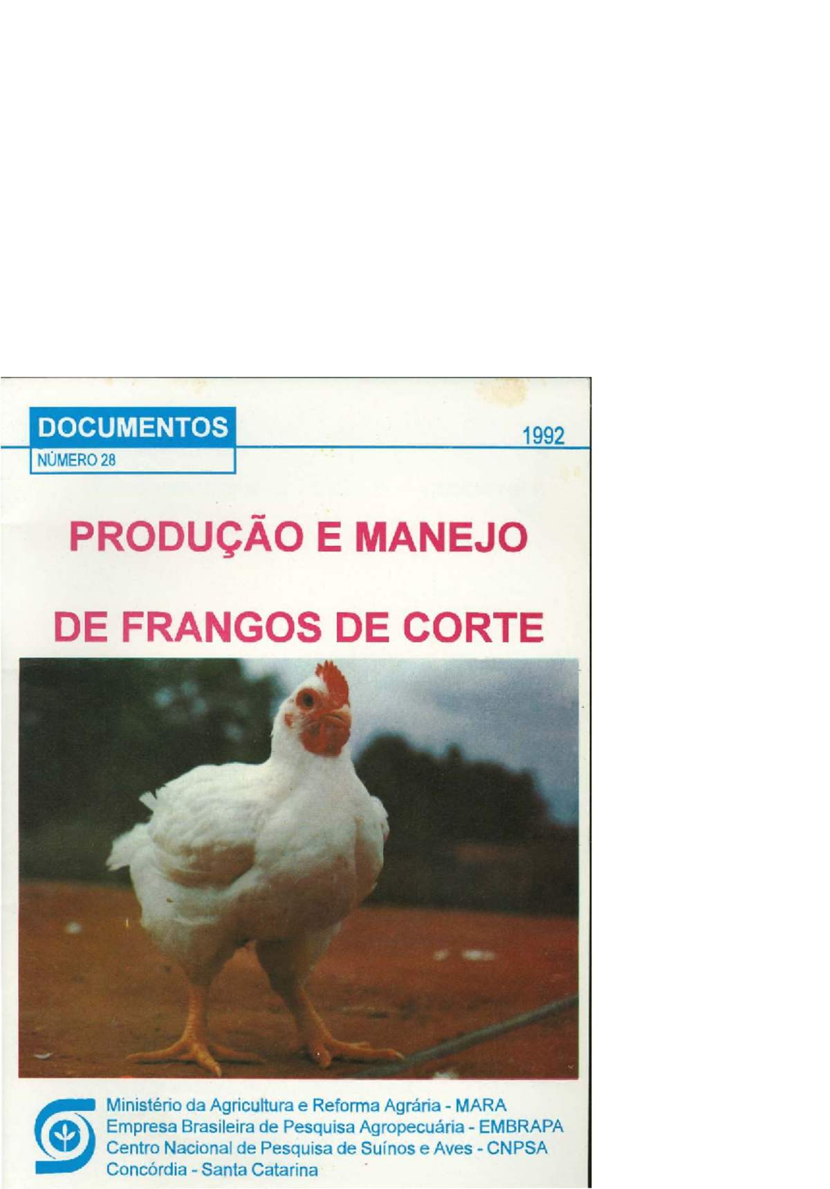 Produção e Manejo de Frangos de Corte - EMBRAPA 1992 - Studocu