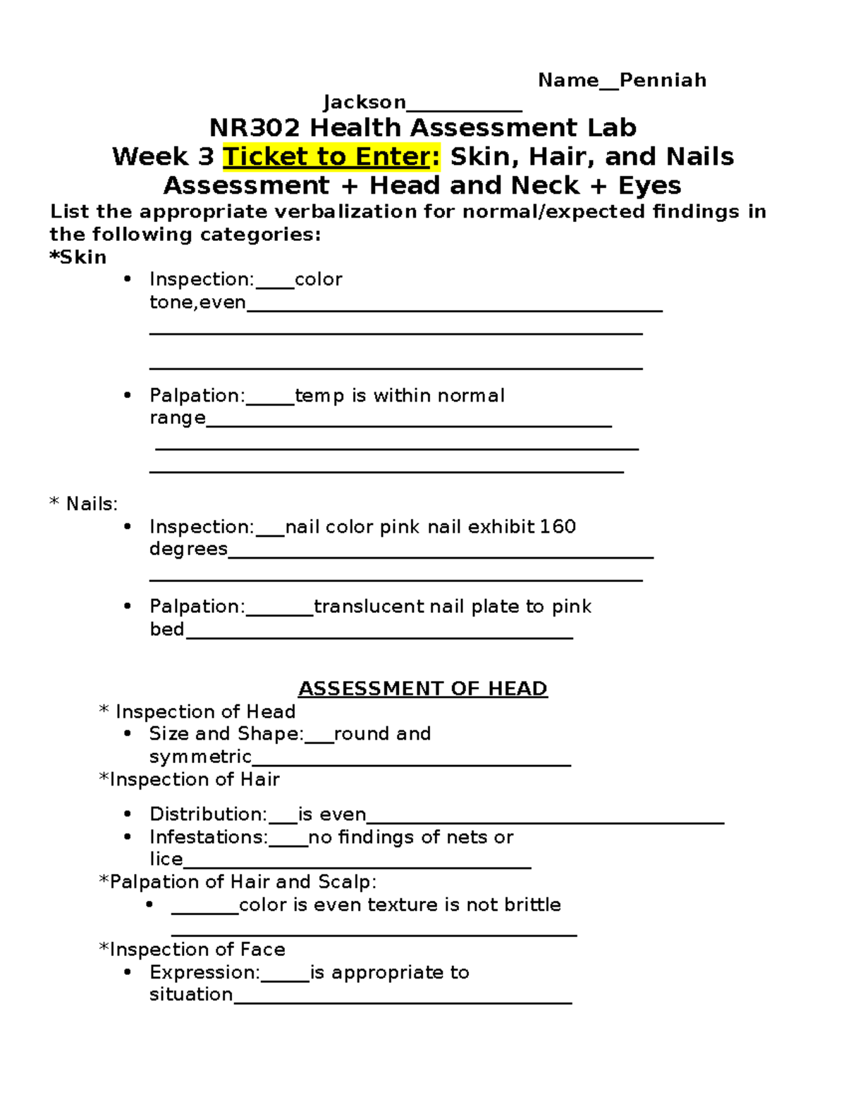 NR302 Week 3 Ticket to Enter: Skin, Head, Neck, and Eyes Assessment ...