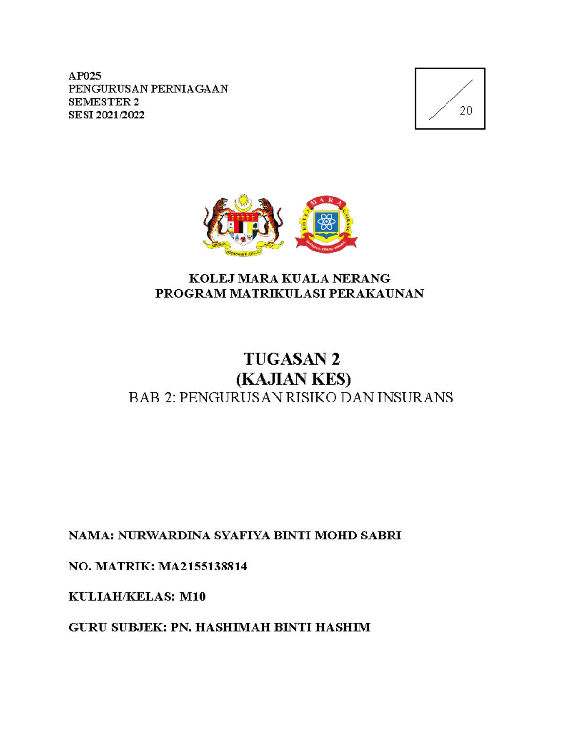 Jawapan Kajian Kes BAB 2: Pengurusan Risiko & Insurans (AP025) - Studocu