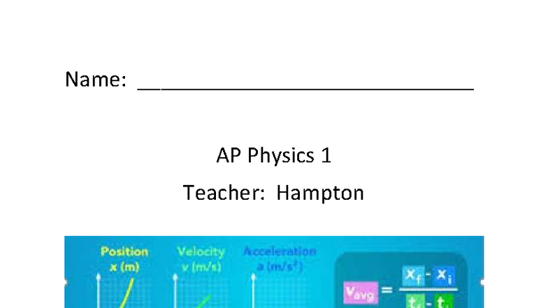 AP 1 Unit 2 One-Dimensional Kinematics Class Notes - Studocu