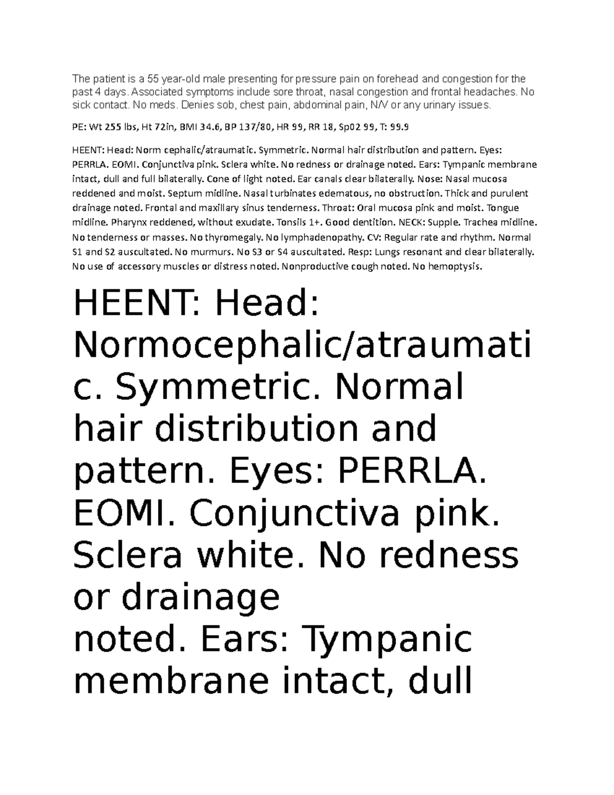 Acute Sinusitis Soap - The patient is a 55 year-old male presenting for ...