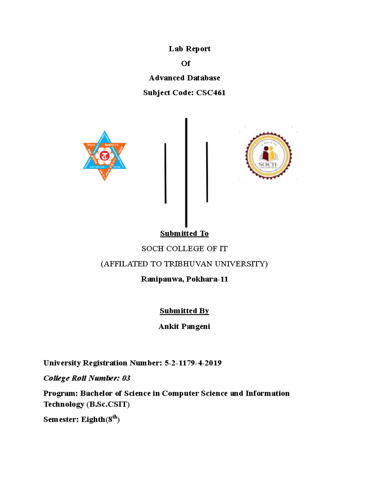 B.Sc.CSIT 8th Semester Advanced Database Lab Report by Ankit Pangeni - Studocu