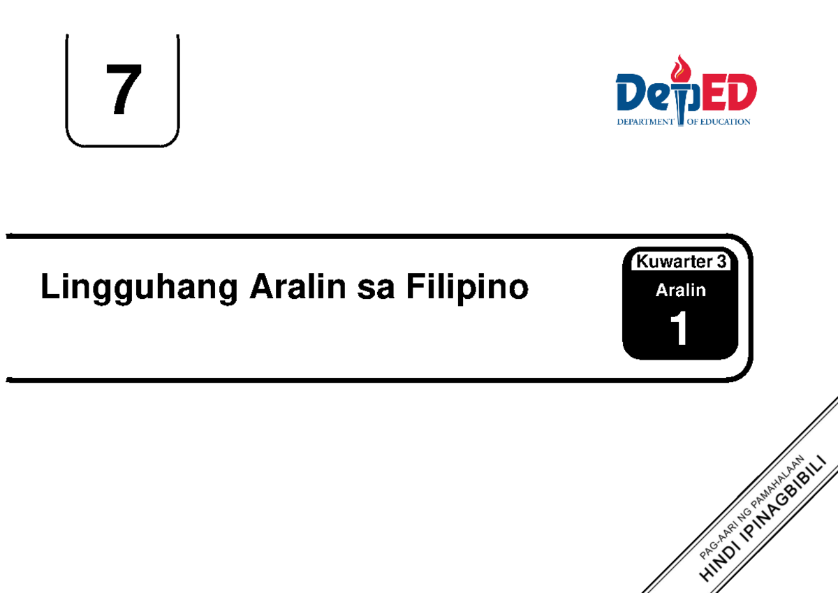 LE Q3 Filipino-7 Lesson-1 Week-1 - 7 Lingguhang Aralin sa Filipino ...