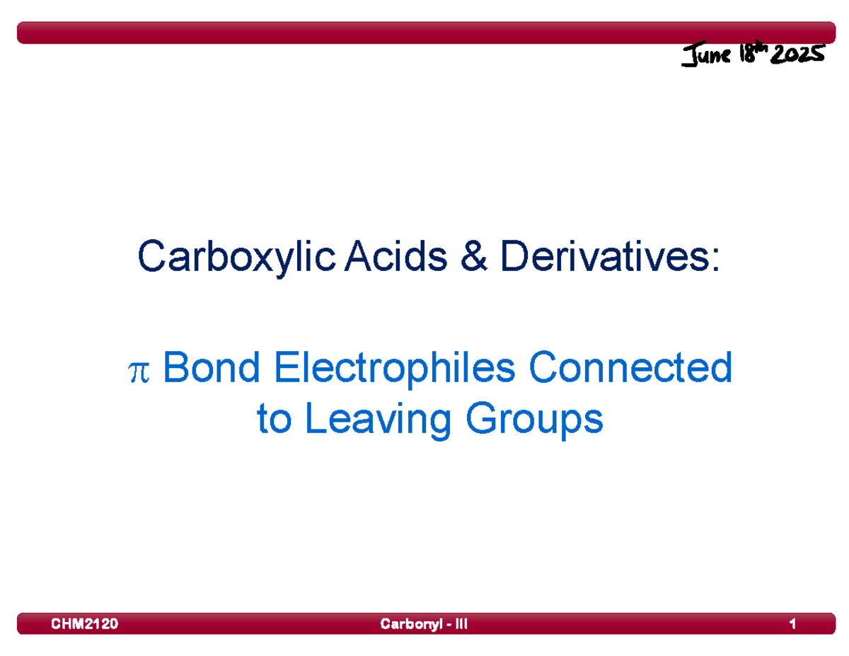 CHM2120 Final Exam Notes: Carboxylic Acids & Derivatives Overview - Studocu