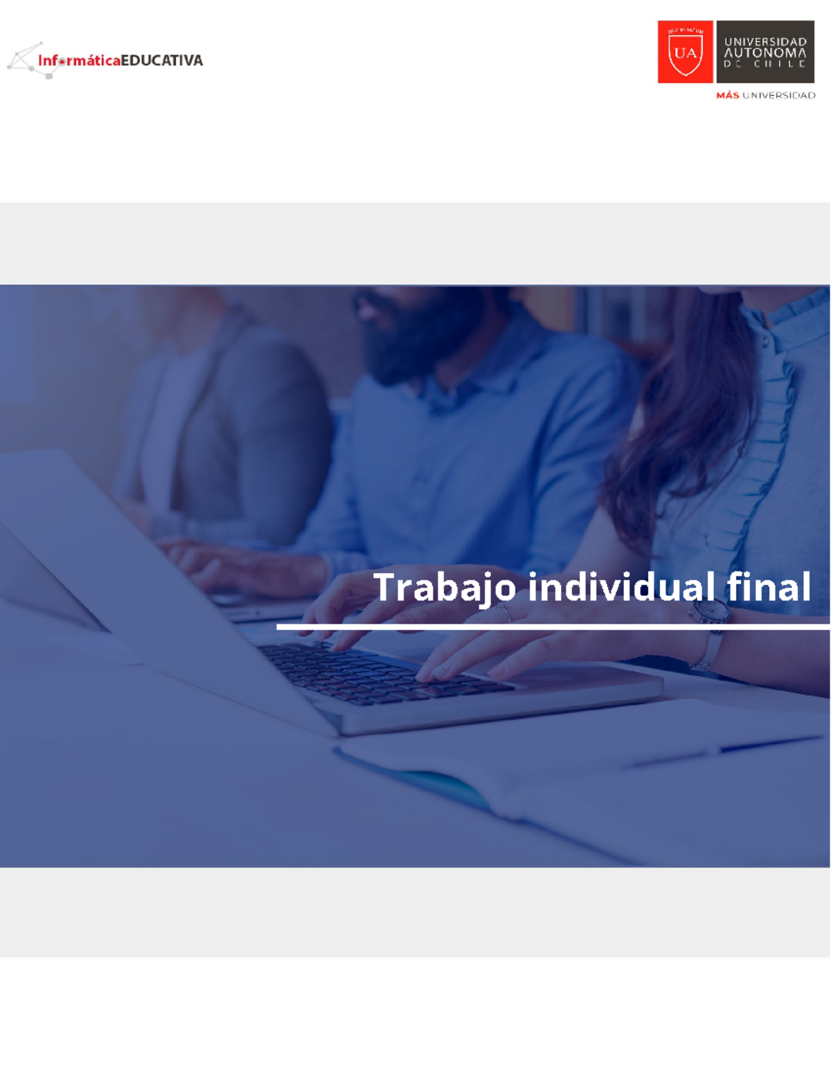 Trabajo individual final C3 - Trabajo individual final Indicaciones Trabajo Individual final A ...