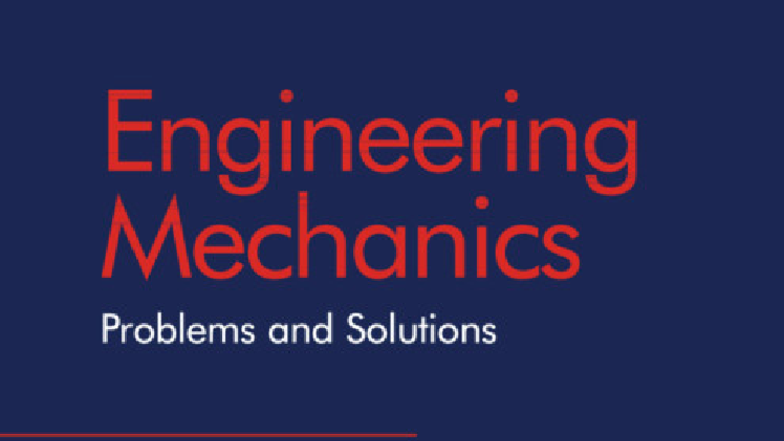 Engineering Mechanics 2: Problems & Solutions Guide - Studocu