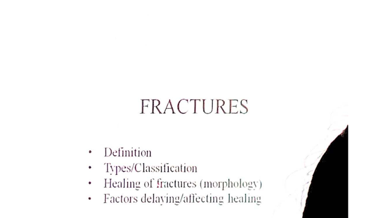 FRACTURES: Definition, Healing Stages, and Types Explained - Studocu