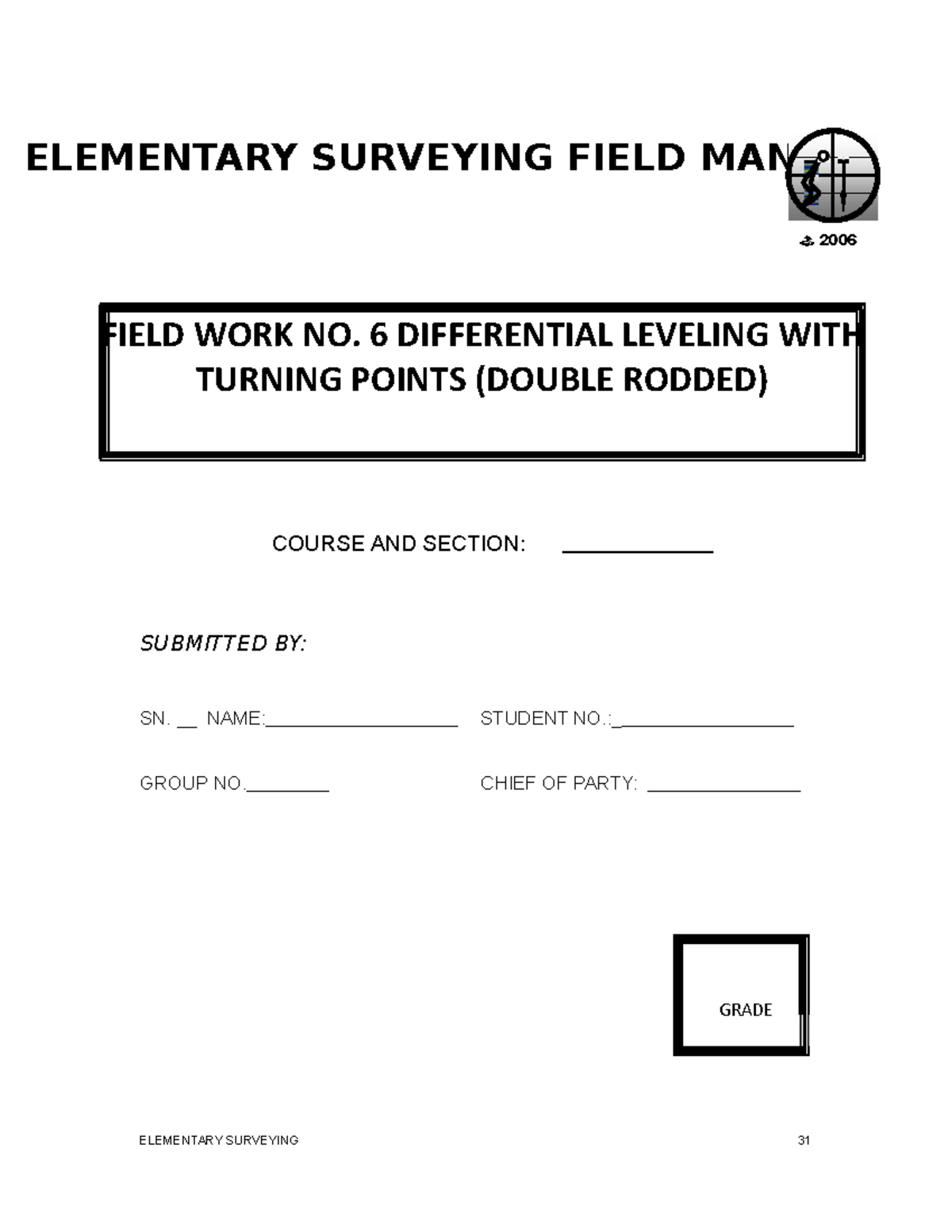 Field WORK NO. 6 - Differential Leveling WITH Turning Points ( Double ...