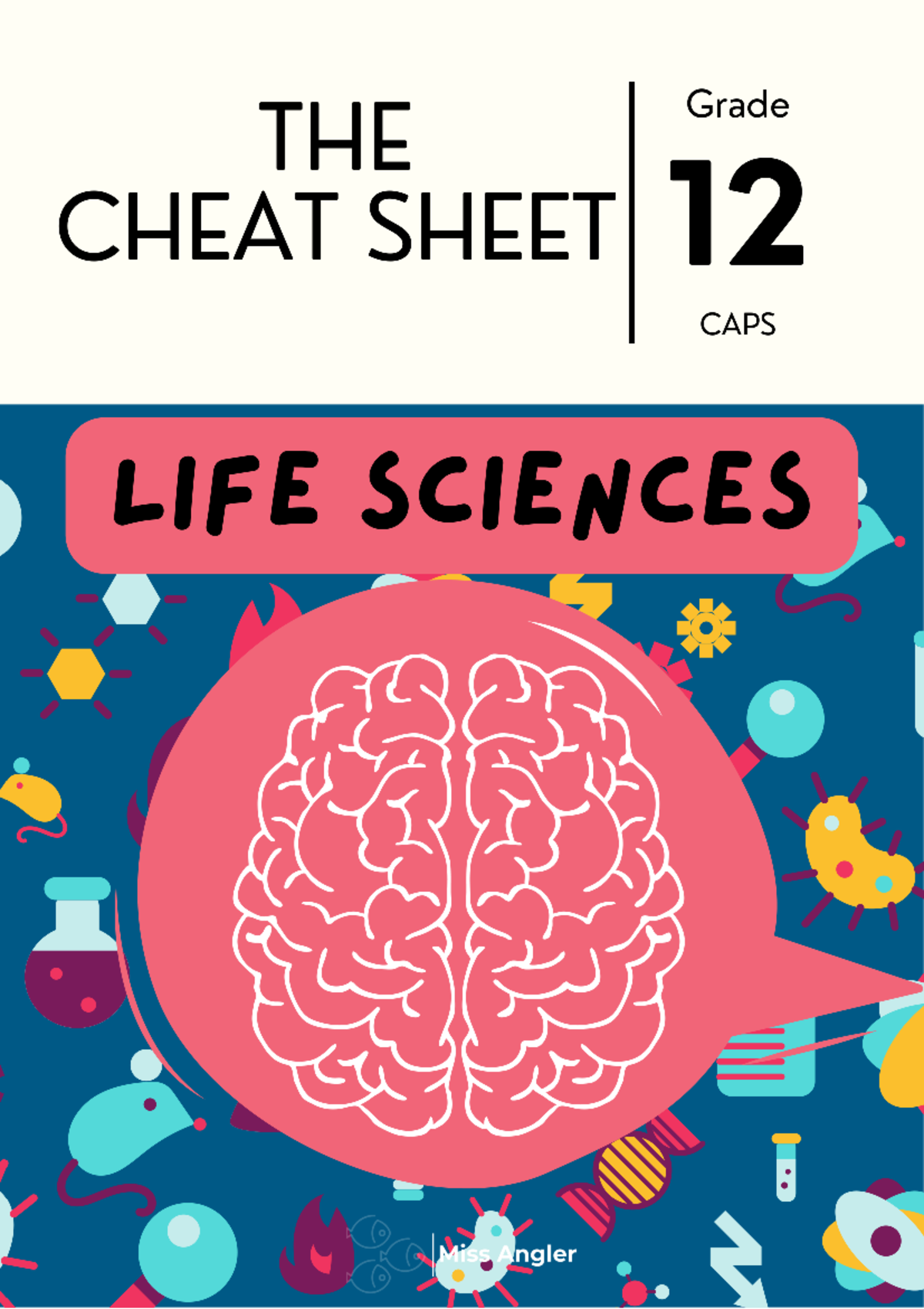Grade 12 Life Sciences Cheat Sheet: Exam Prep Edition 5 - Studocu