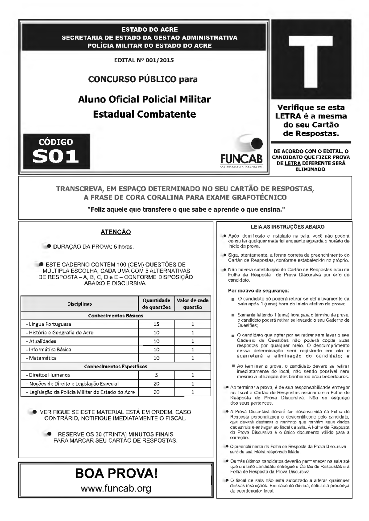 Funcab 2015 pm ac aspirante da policia militar prova - ESTADO DO ACRE ...