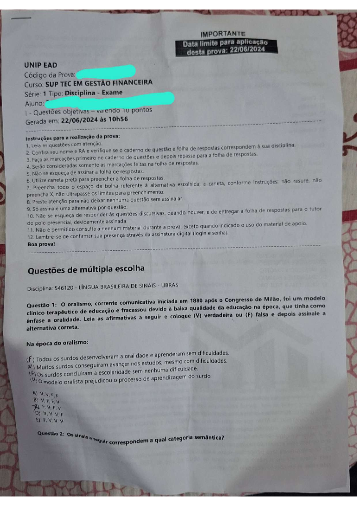 Prova UNIP 2024 - Língua Brasileira de Sinais - Gestão Financeira - Studocu