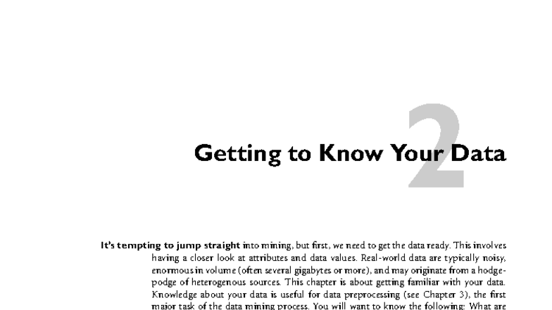 Data Mining: Concepts and Techniques - Chapter 2: Getting to Know Your ...