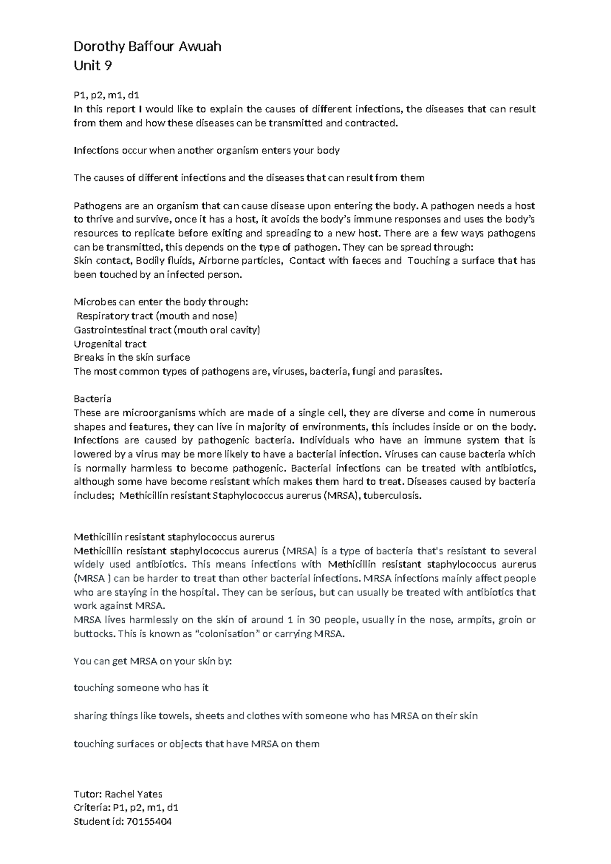 Unit 9 - Sociology - Unit 9 P1, p2, m1, d In this report I would like ...