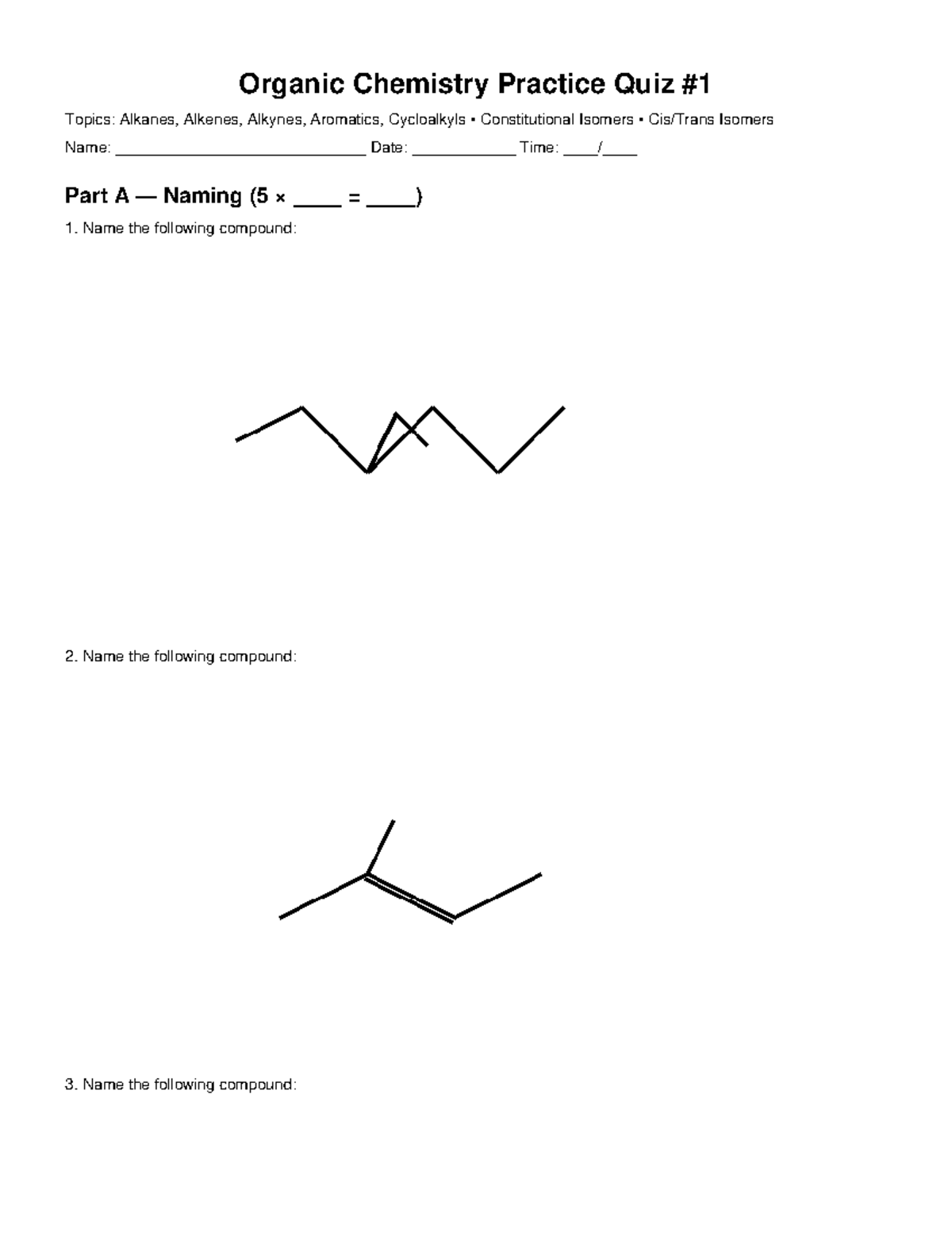 Organic Chemistry Practice Quiz: Alkanes, Alkenes, and Isomers - Studocu