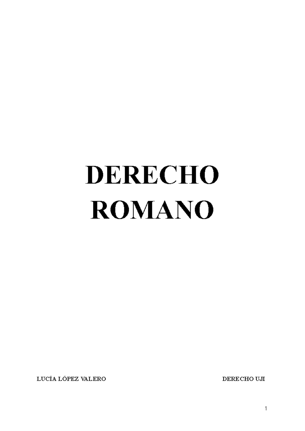 Derecho Romano - Apuntes UJI 1 Módulo A: Historia y Conceptos Clave ...