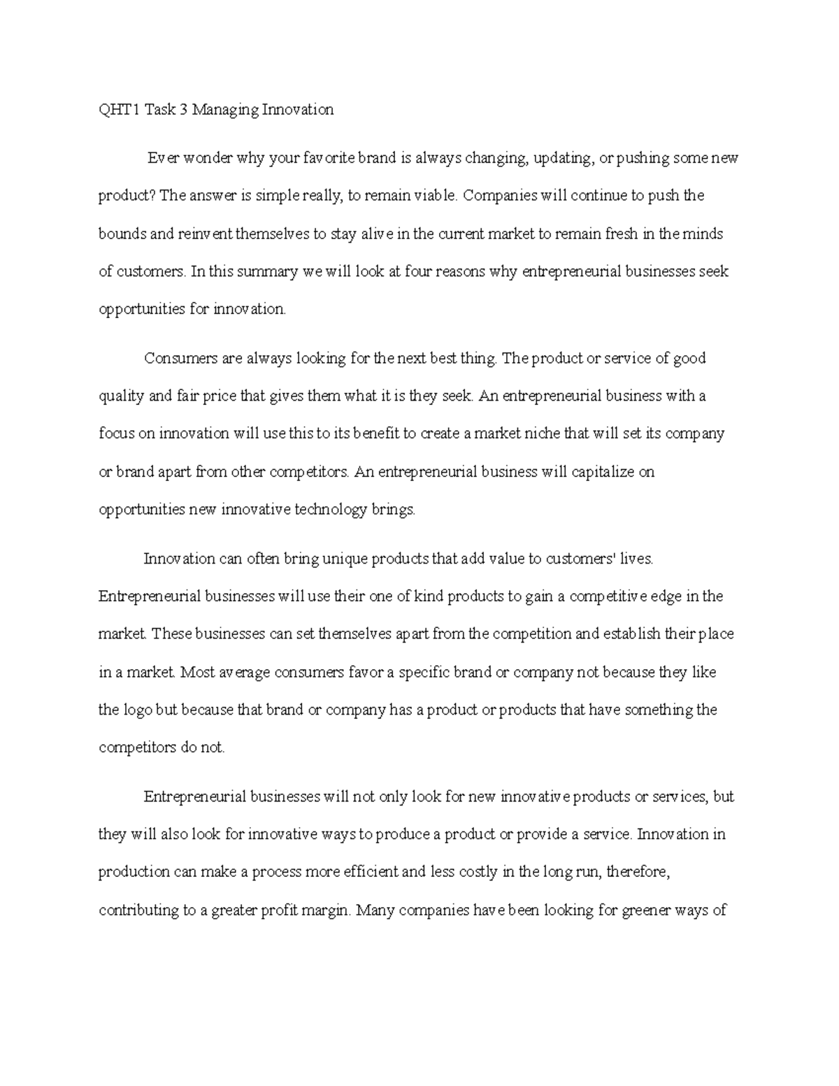 QHT1 Task 3 Managing Innovation - QHT1 Task 3 Managing Innovation Ever ...